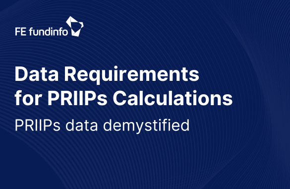 Data Requirements for PRIIPs Calculations